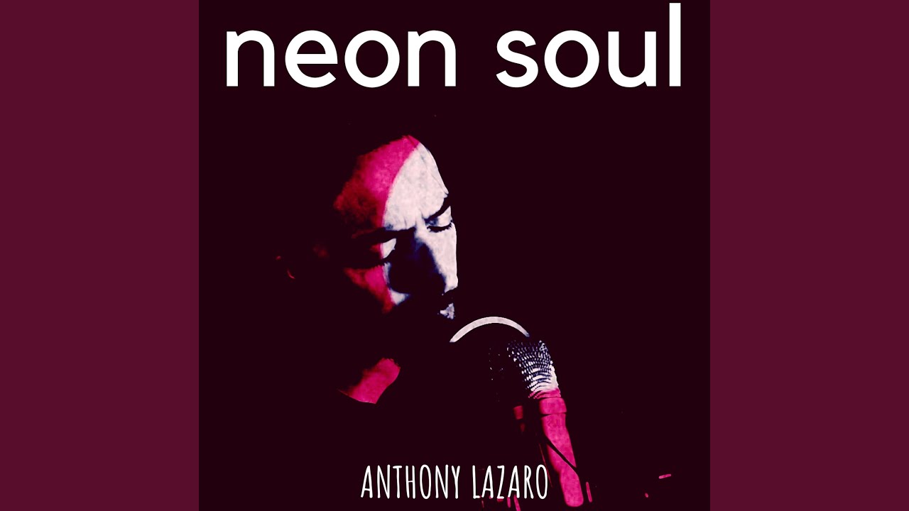 Neon Soul - YouTube
