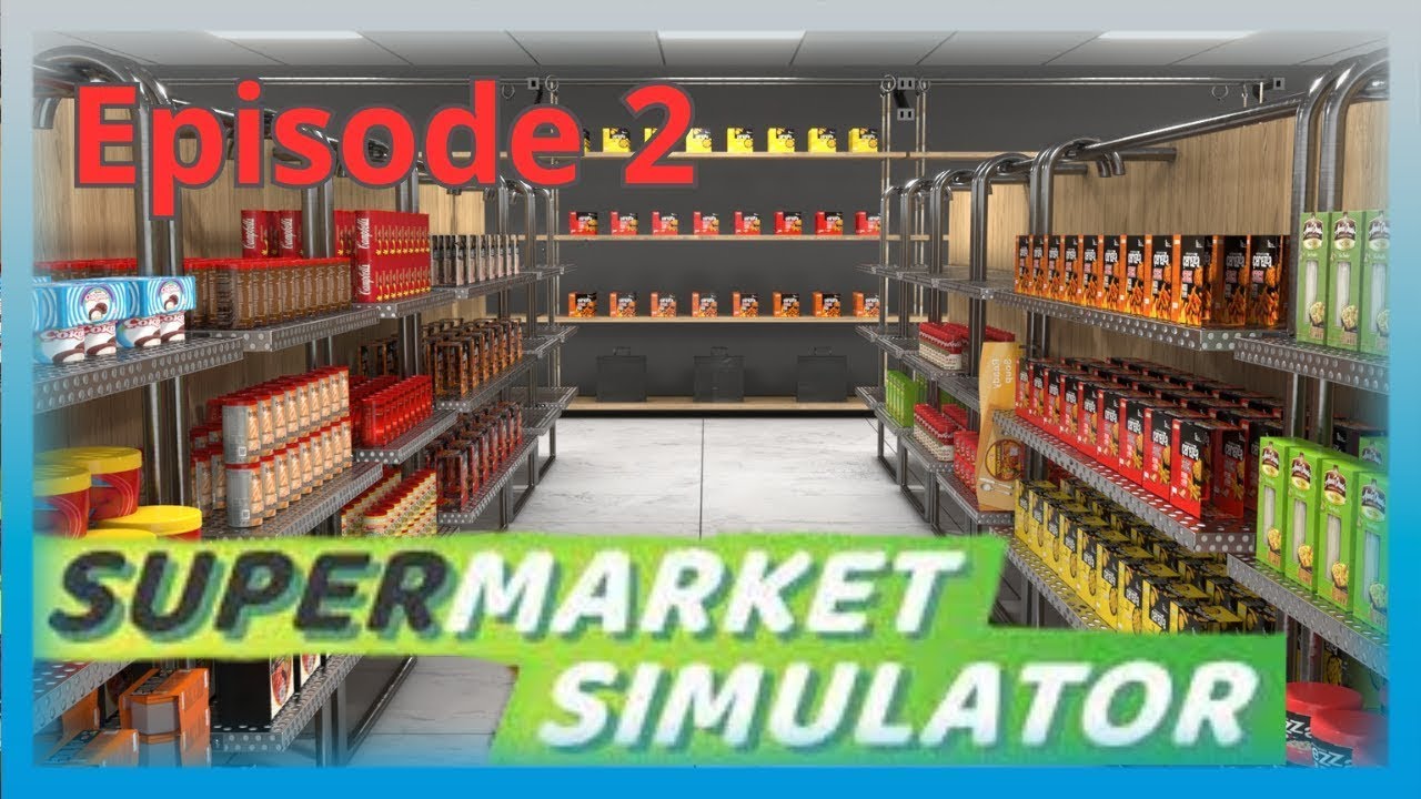 Supermarket Simulator #2 [FR] De nouvelles licenses et produits! - YouTube