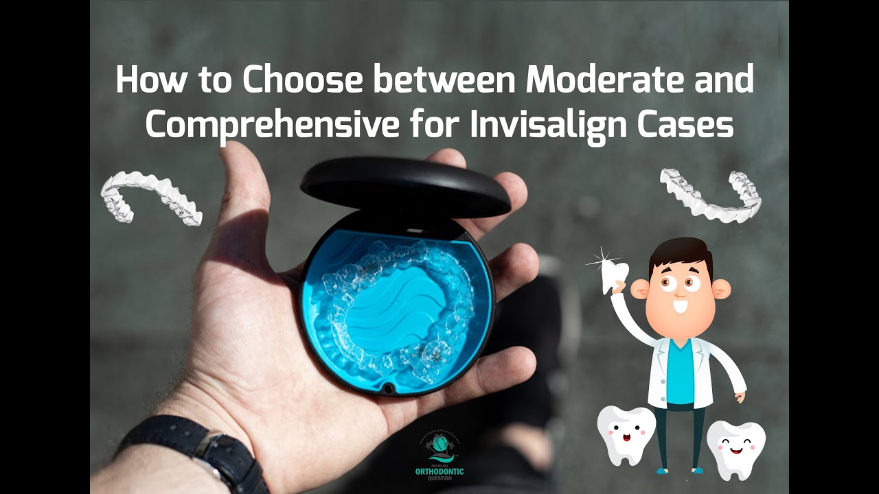 Invisalign Go, Moderate or Comprehensive. Which is Best? - YouTube
