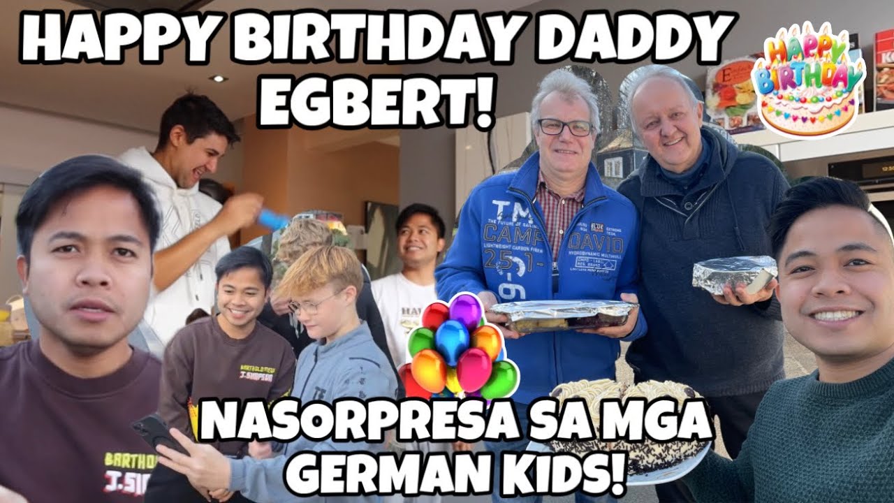 HAPPY BIRTHDAY DAD EGBERT! 🎉 DOUBLE CELEBRATION WITH JOEY! NASORPRESA ...