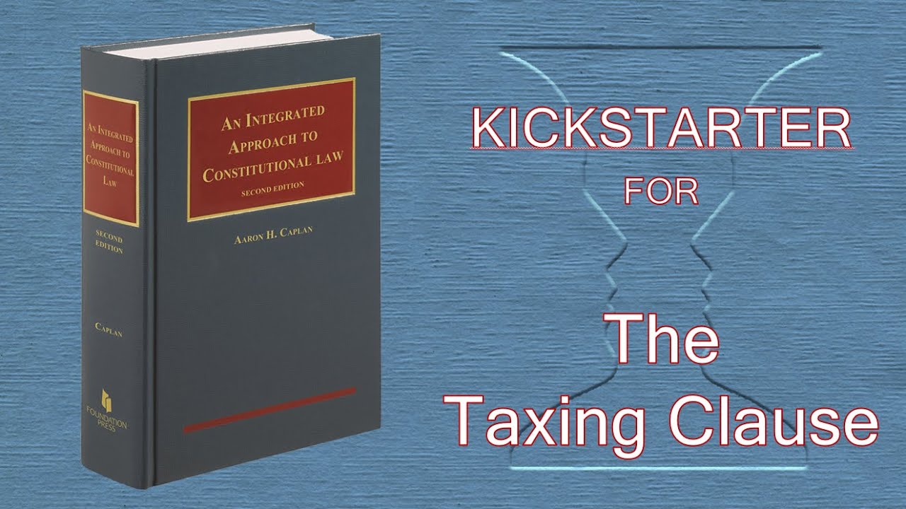 The Taxing Clause (Kickstarter) - YouTube
