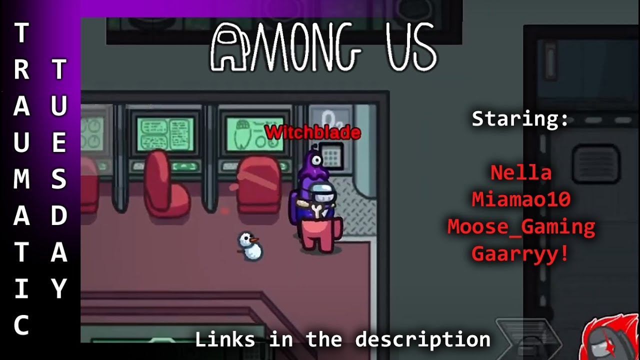 Among Us - Traumatic Tuesday - 29nd Mar - Group Play - YouTube