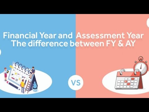 Difference between financial Year & Assessment Year - Hindi - YouTube
