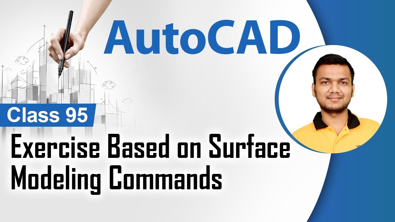 Exercise Based on Surface Modeling Commands - Surface Modelling In ...