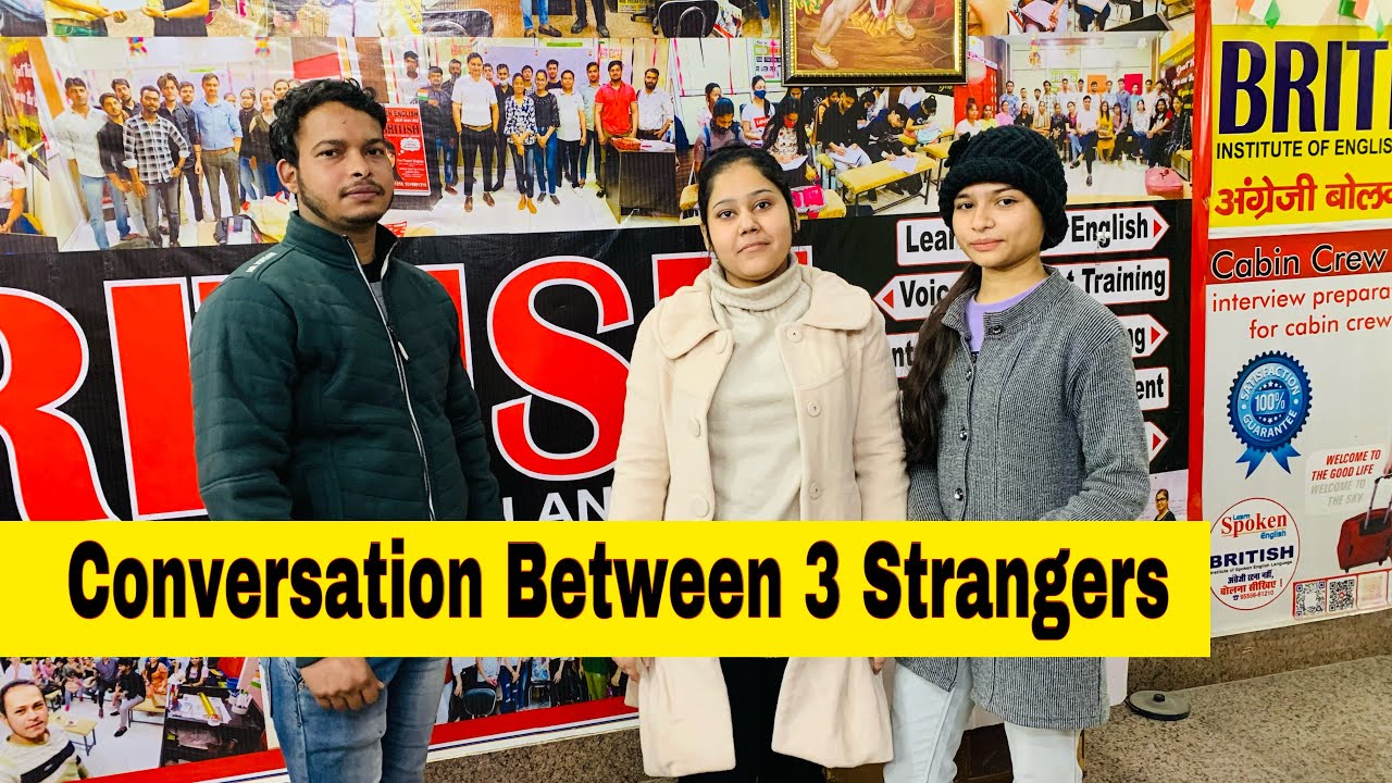 English Conversation-3 | Conversation Between 3 Strangers | how to ...