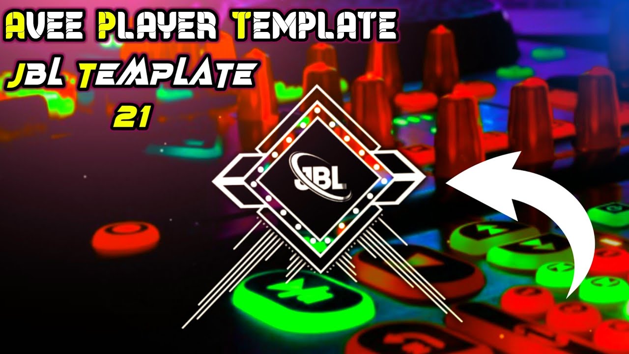 Avee Player Template || Avee Player Template Download || Jbl Template ...