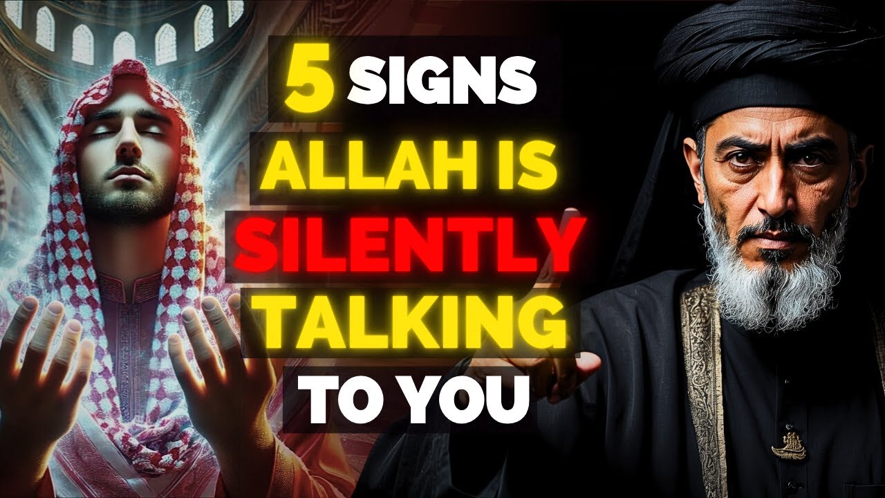 5 powerful Signs Allah is Silently Talking To You | Are You Listening ...