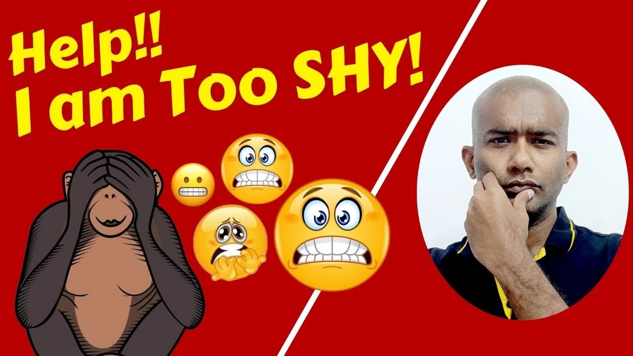 OVERCOME SHYNESS: How to stop being shy and awkward? How to become ...