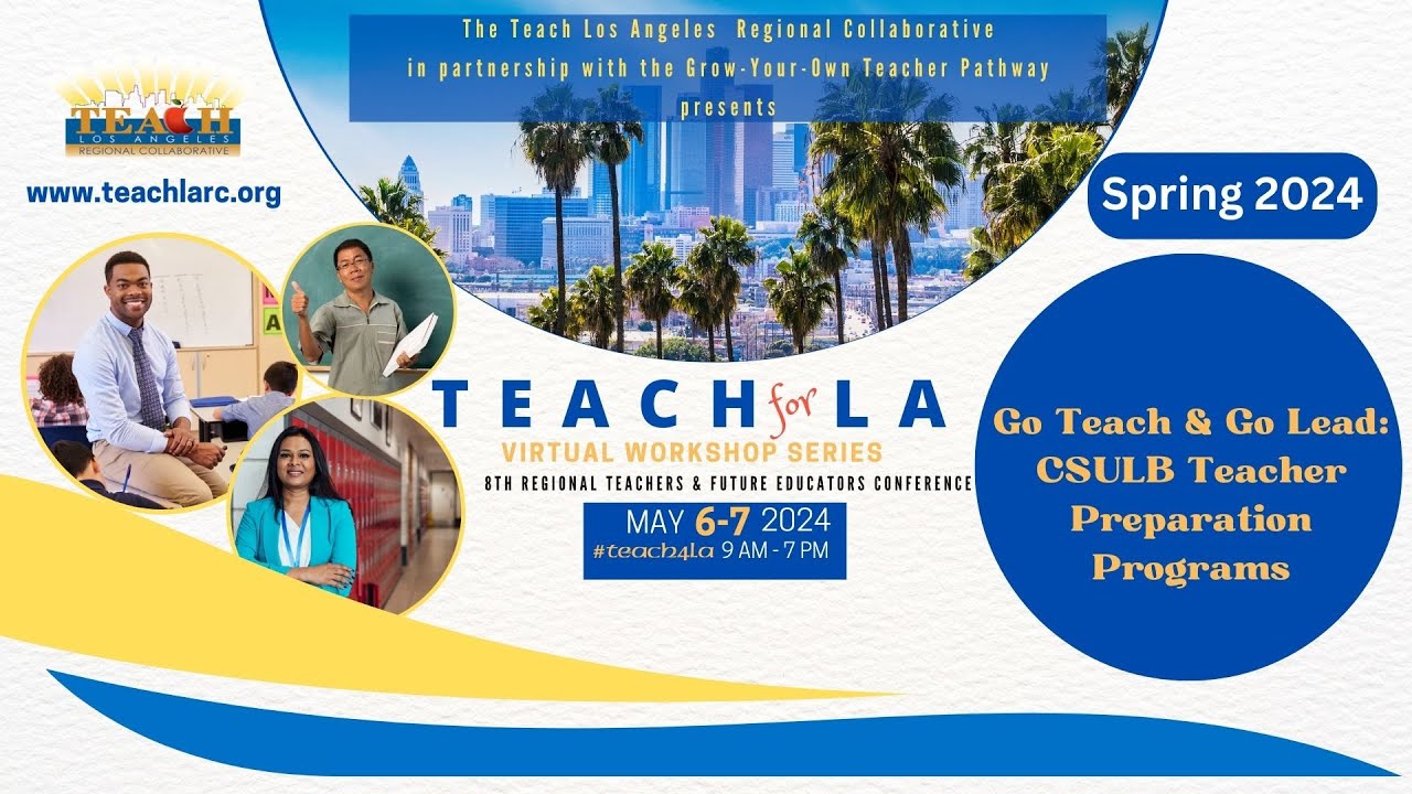 Go Teach & Go Lead: CSULB Teacher Preparation Programs - YouTube