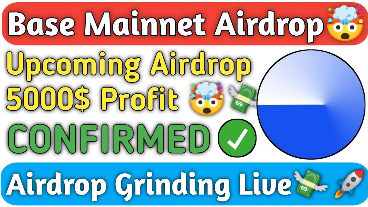 🤯🤯Base Mainnet Upcoming Airdrop 5000$ interacting with 12 dApps | Base Airdrop Grinding Tutorial ...