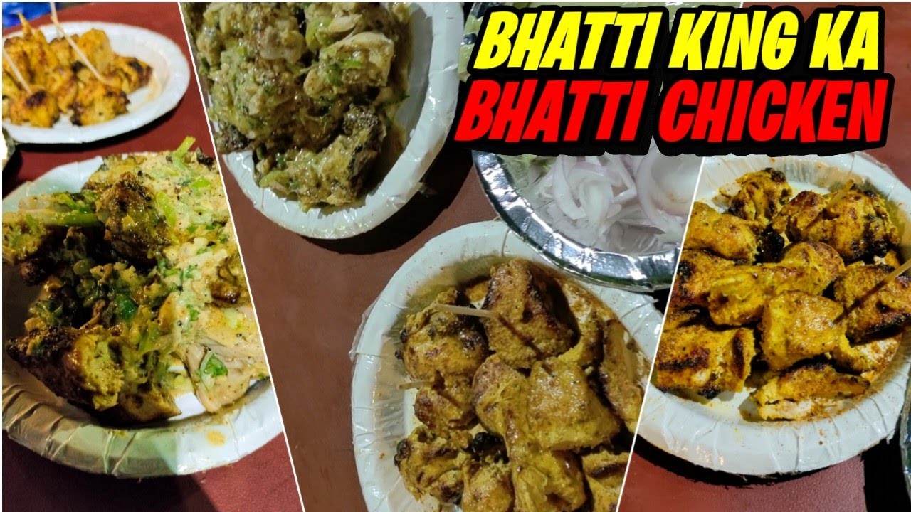 Bhatti King का Famous Bhatti Chicken & Gym Tikka | Rajouri Garden Food ...