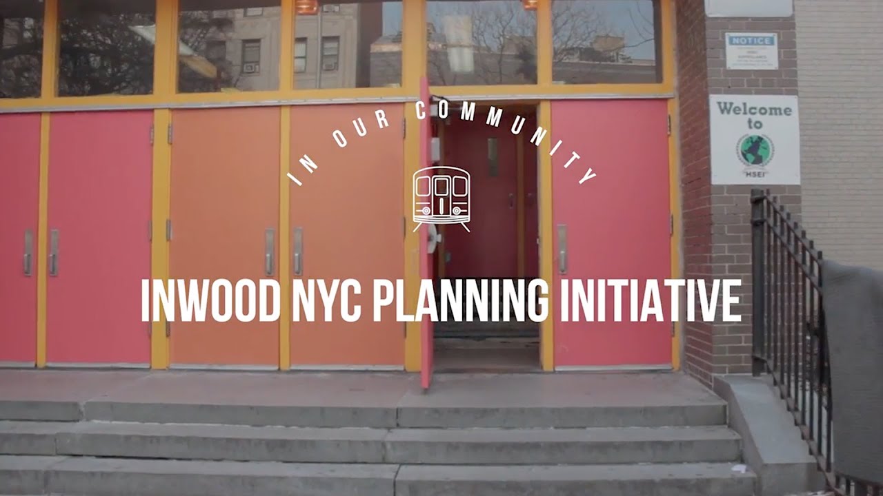 In Our Community: Inwood NYC Planning Initiative - YouTube