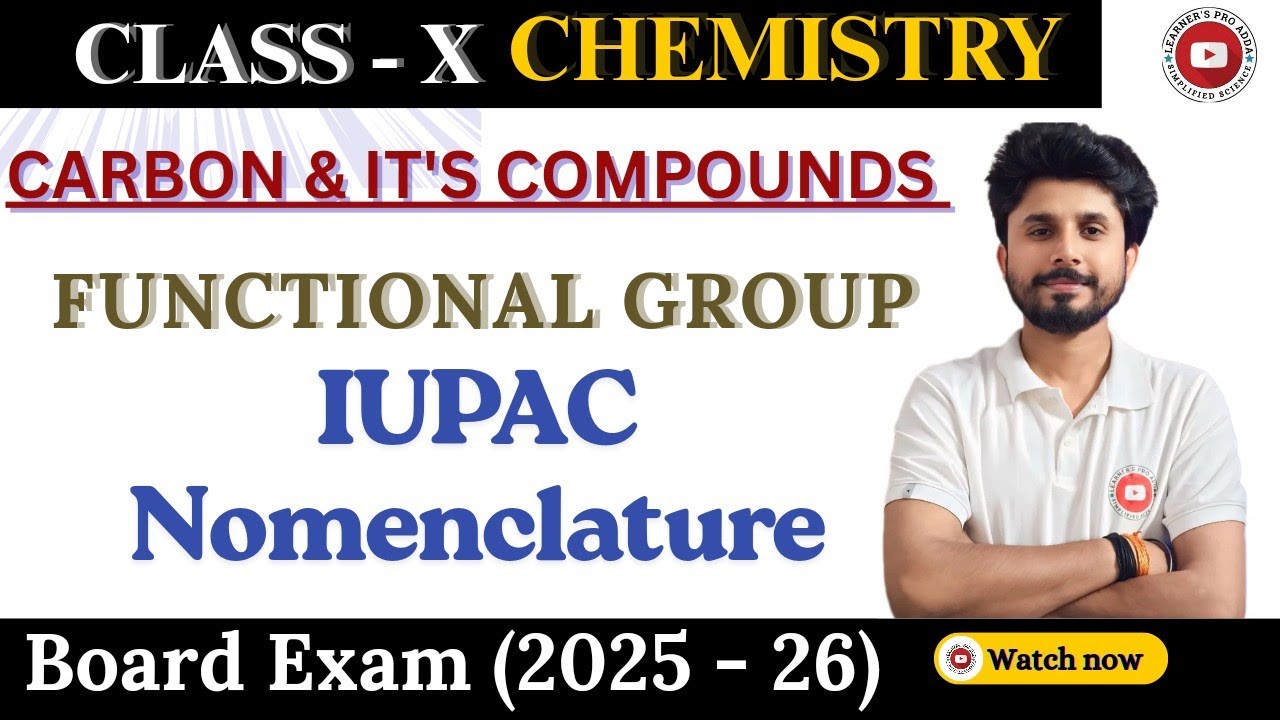 CLASS-10TH || CHEMISTRY || FUNCTIONAL GROUP || IUPAC NOMENCLATURE || BY ...