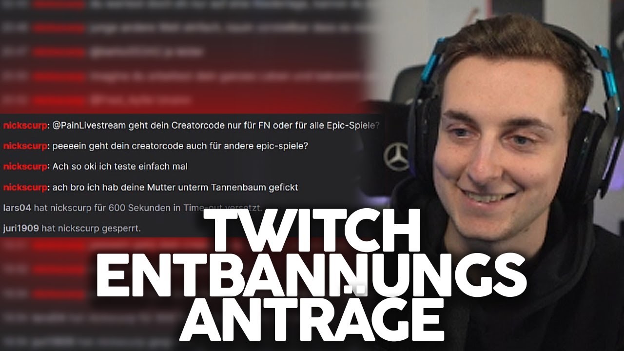PAIN reagiert auf TWITCH ENTBANNUNGS-ANTRÄGE #9 | Pain Livestream ...