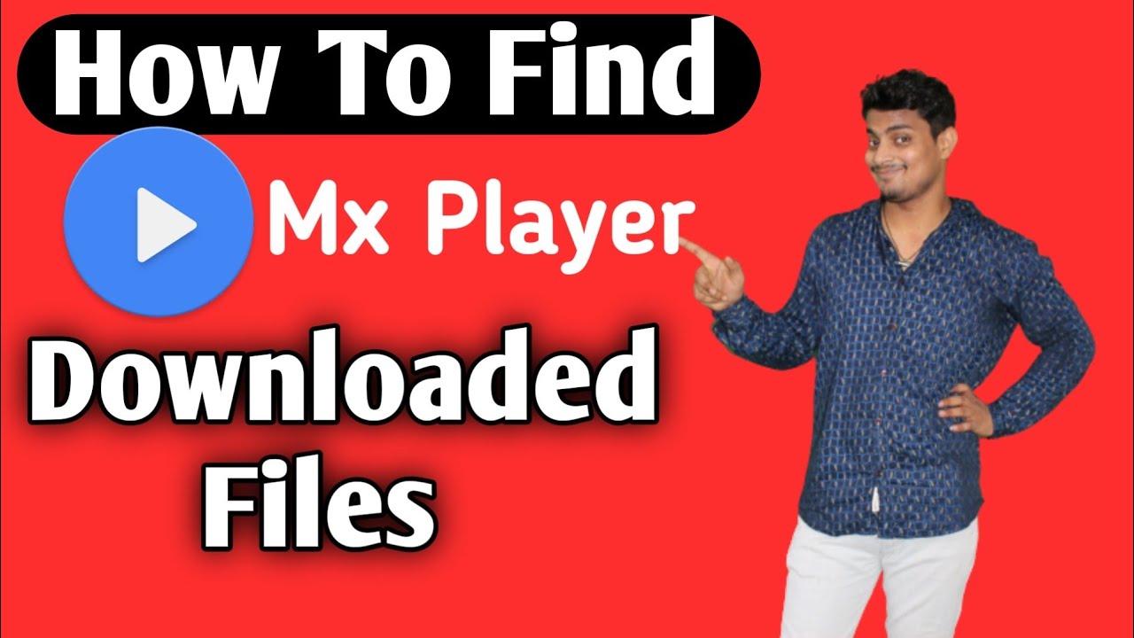 How To Find Mx Player Downloaded Files || Mx downloads in file manager ...