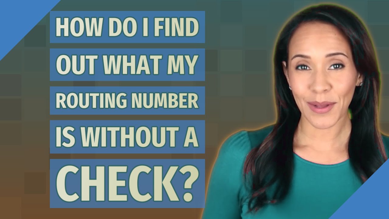 How do I find out what my routing number is without a check? - YouTube