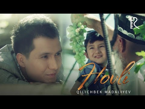 Qilichbek Madaliyev - Hovli | Киличбек Мадалиев - Ховли