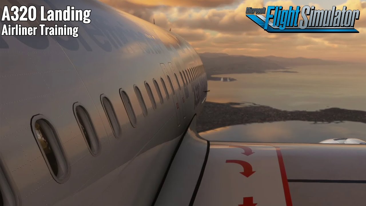 A320 Landing - Airliner Training - Airbus A320neo - Microsoft Flight ...