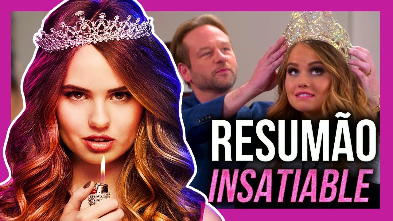 INSATIABLE PRIMEIRA TEMPORADA | SUPER RESUMO | NETFLIX - YouTube