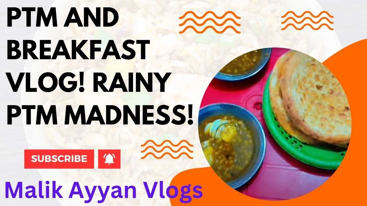 Adventure in the Rain: PTM and Breakfast Vlog! Rainy PTM Madness! Malik ...