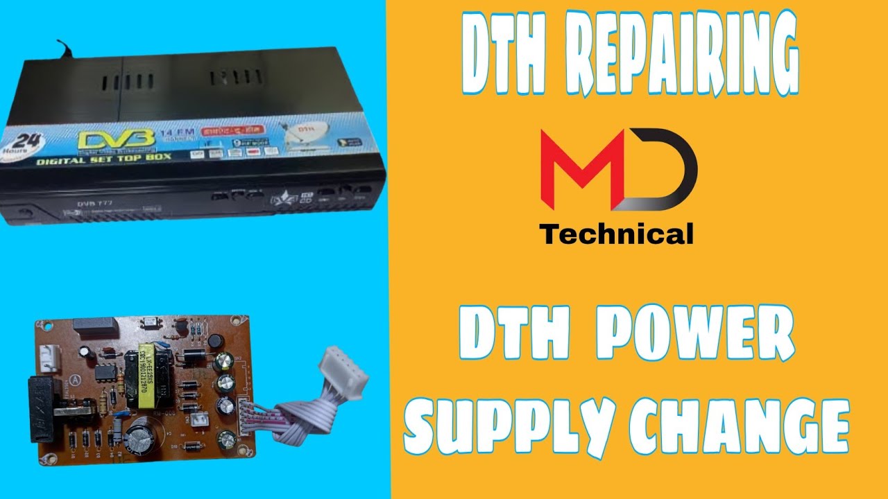 FREE DTH REPAIRING AND POWER SUPPLY CHENGE - YouTube