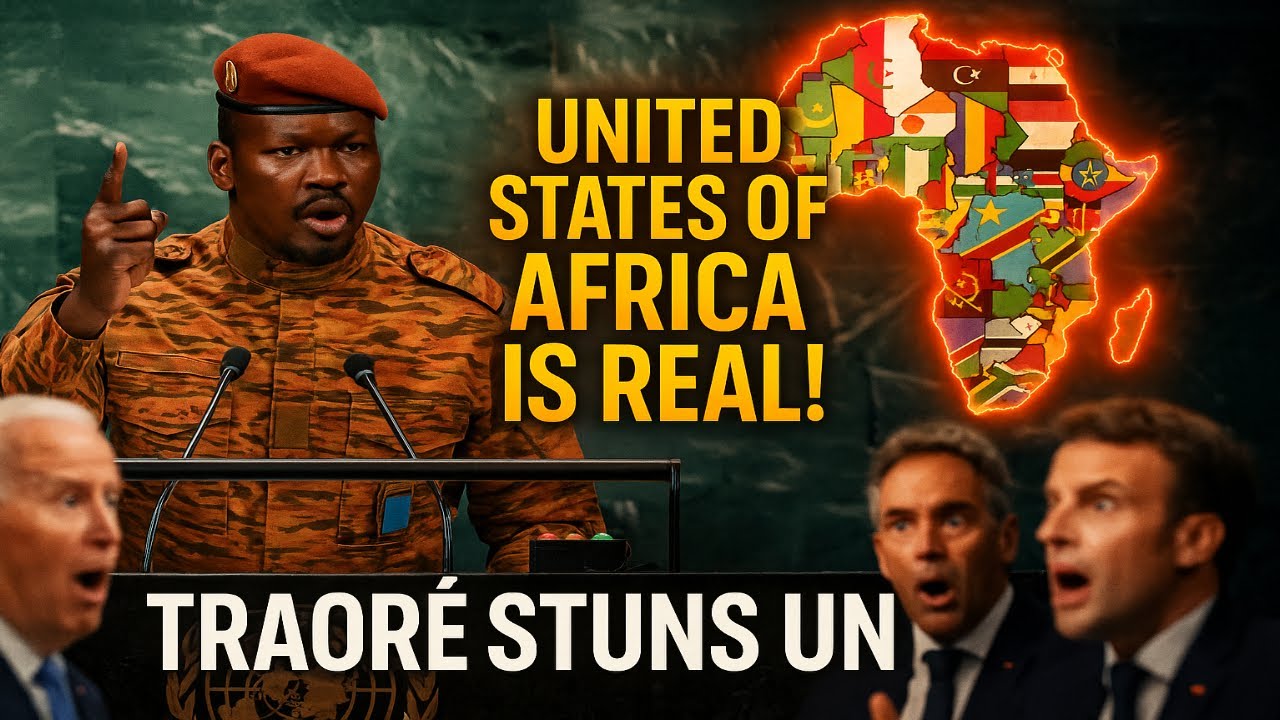 United States of Africa Is Real" Ibrahim Traoré's Powerful UN Speech ...