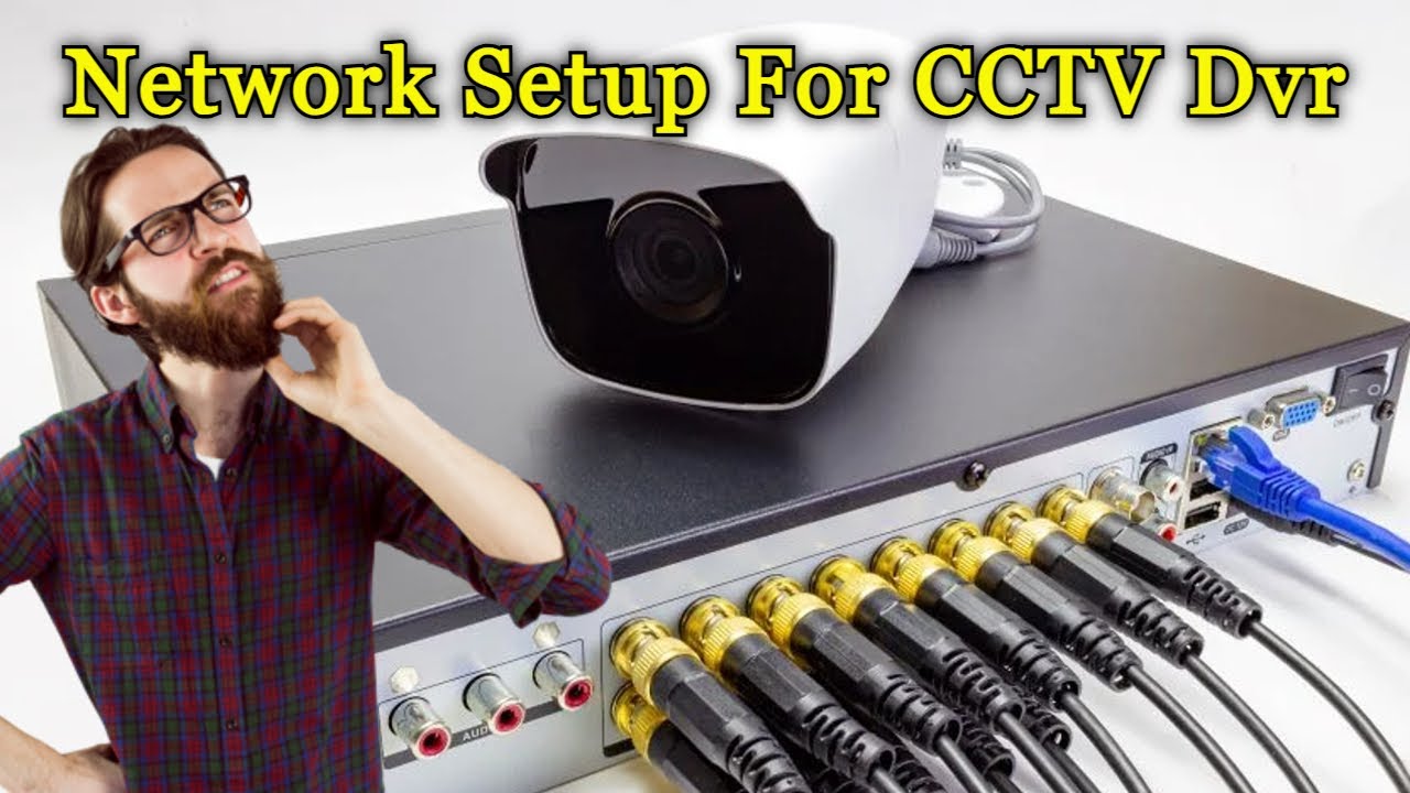 How To Network Setup Any DVR H 264 OR XMeye OR any Loca China Brand ...
