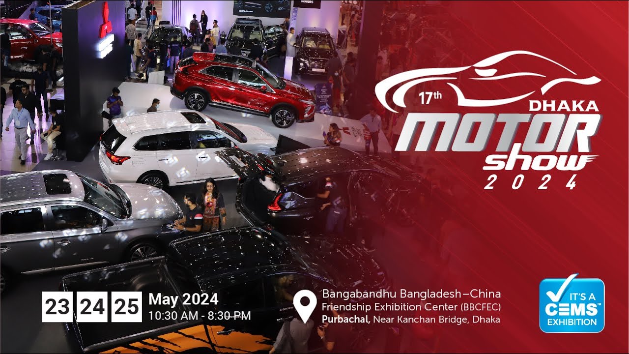 17th Dhaka Motor Show 2024 & 8th Dhaka Bike Show 2024 Promo - YouTube
