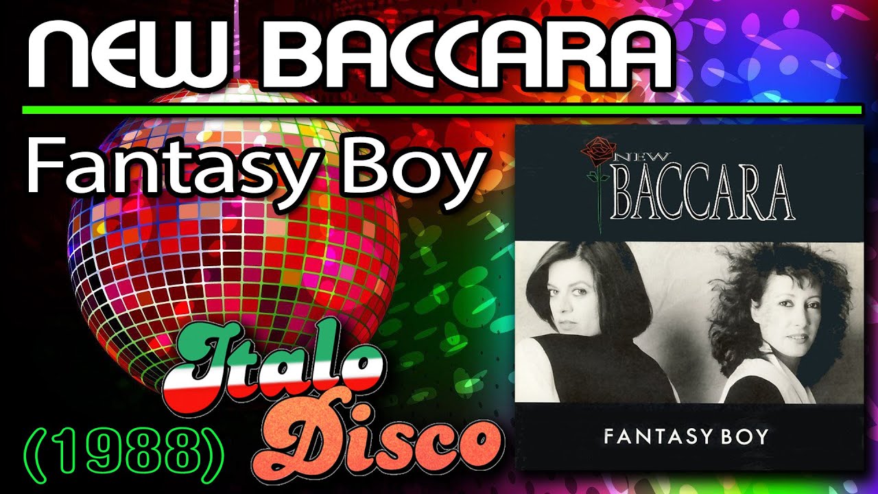 New Baccara - Fantasy Boy (1988) ITALO DISCO - YouTube