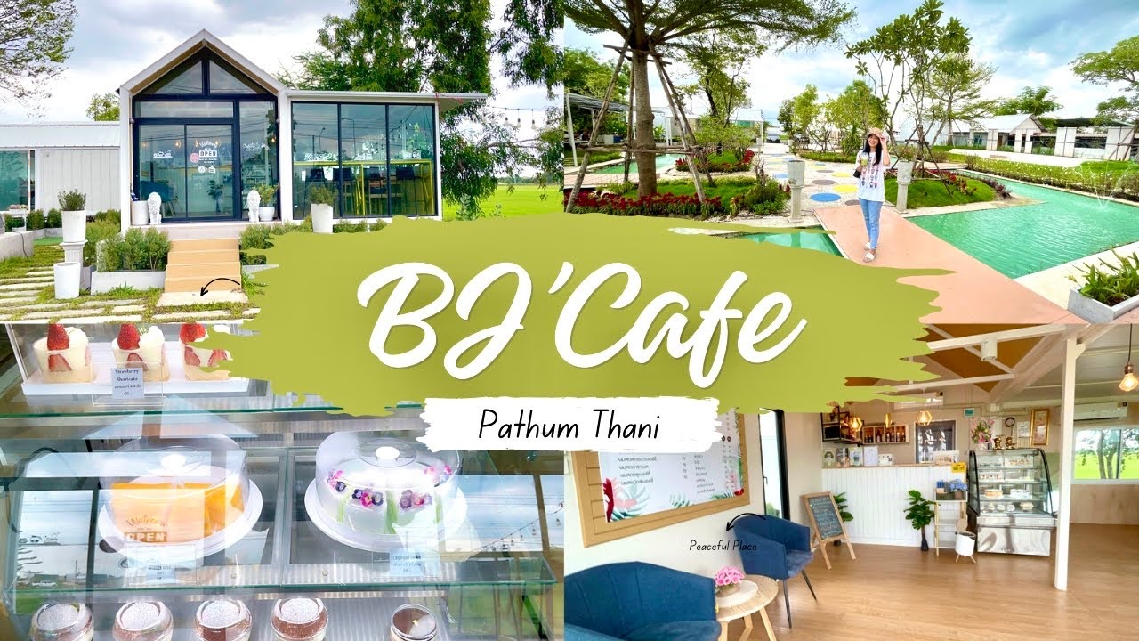 [Cafe Vlog]| ꒷꒷☁️ ꕊ🍧 พาทัวร์คาเฟ่ใกล้กรุง BJ’Cafe @Pathum Thani ...