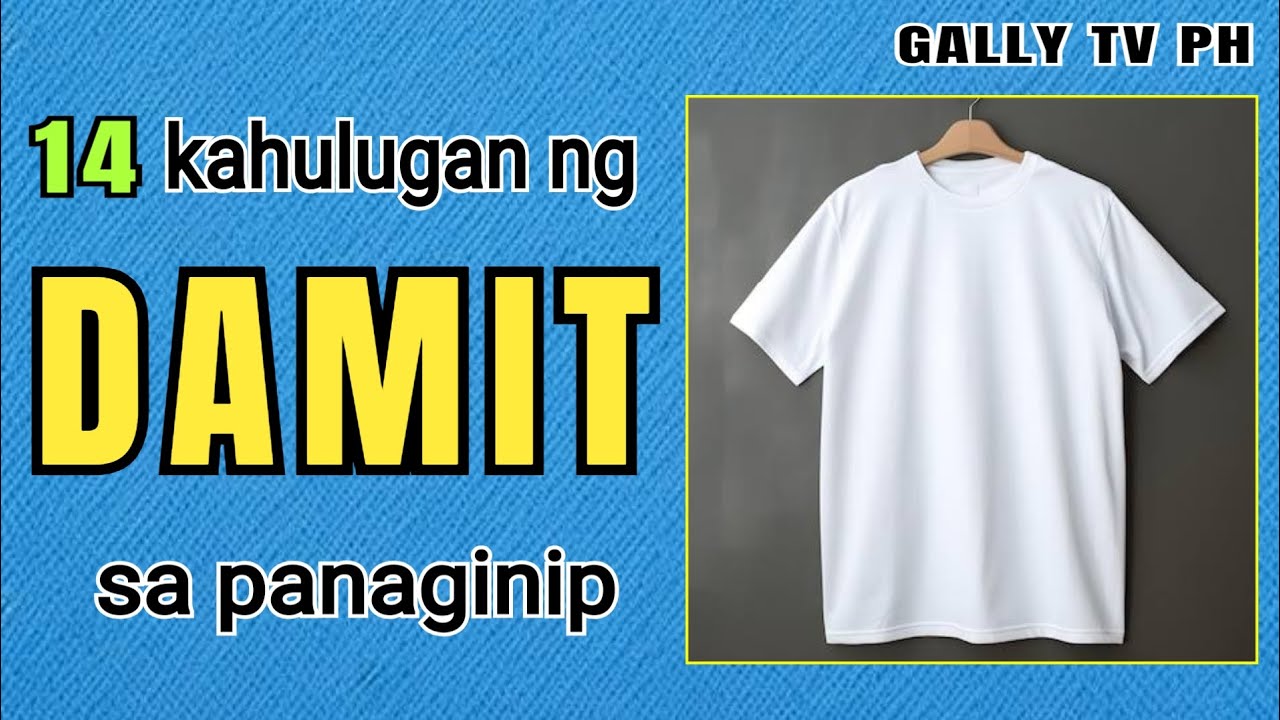 14 kahulugan ng DAMIT sa panaginip #damitsapanaginip # ...