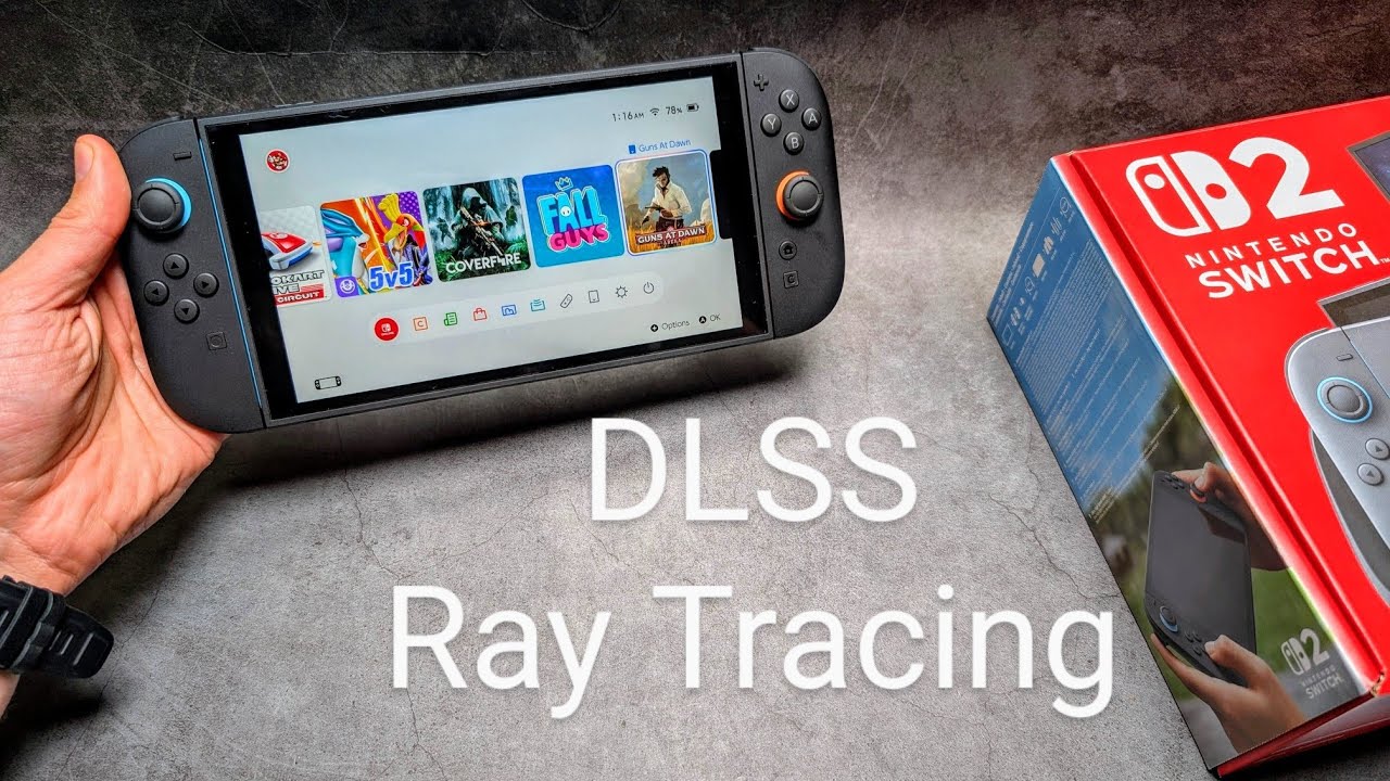 Does Nintendo Switch 2 have Ray Tracing & DLSS - YouTube