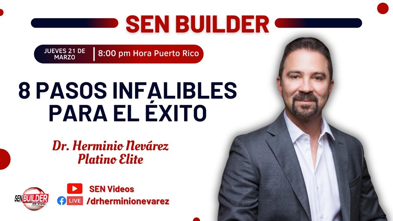 🔥SEN Builder: " 8 pasos infalible para el éxito”🔥 - YouTube