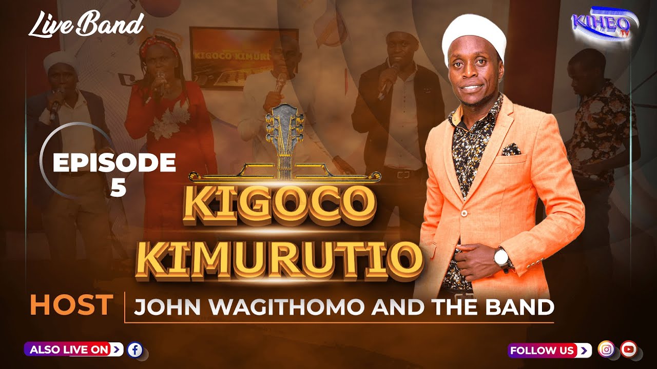 BEST OF KIGOCO KIMURUTIO BY JOHN WA GITHOMO BAND [PART 5] - YouTube