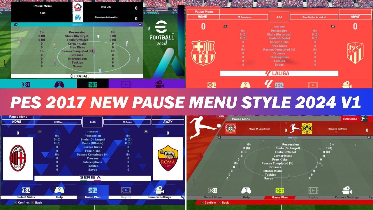 PES 2017 NEW PAUSE MENU STYLE 2024 V1 - YouTube