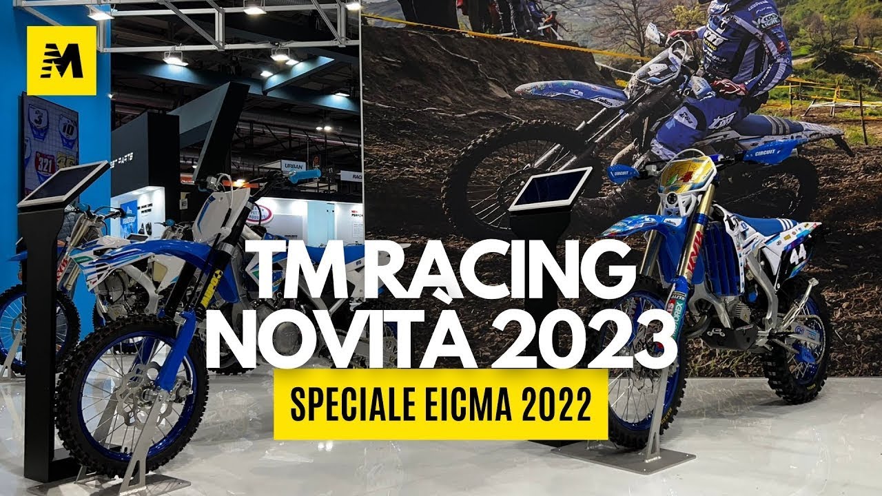 TM Racing novità 2023 - EICMA 2022 [ENGLISH SUB] - YouTube