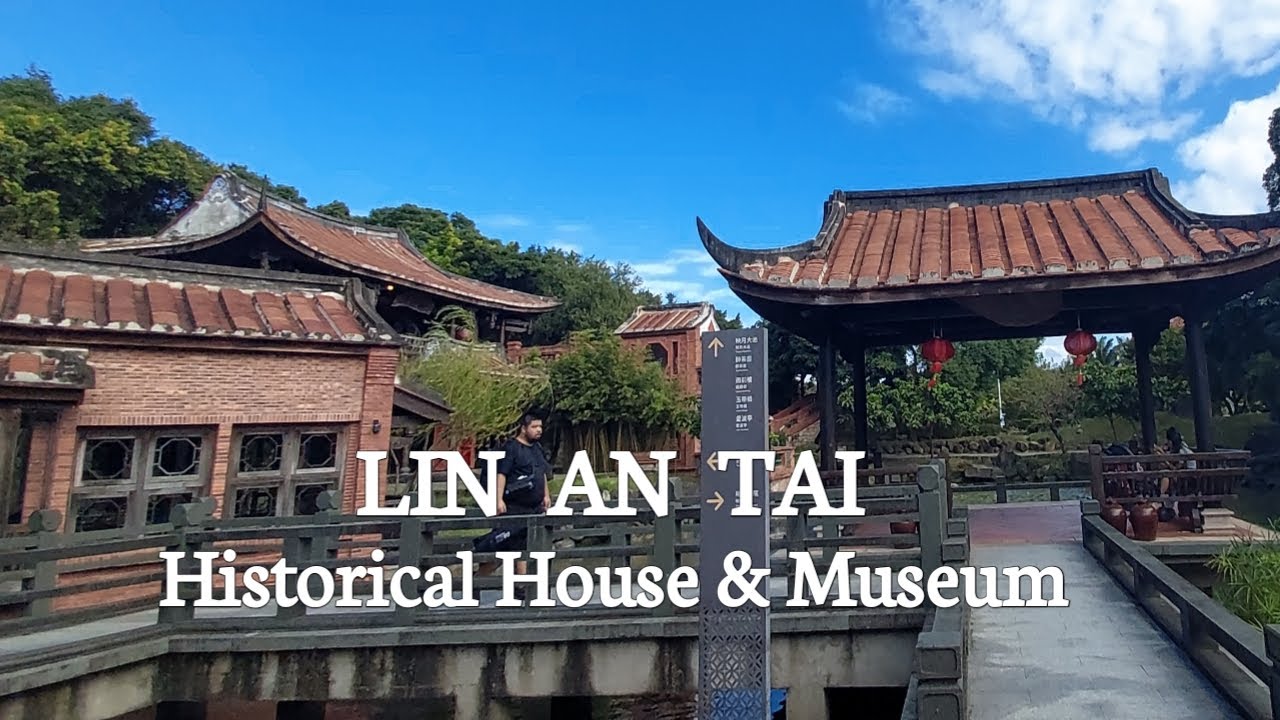 Lin An Tai Historical House & Museum | Walking Tour #taiwan - YouTube