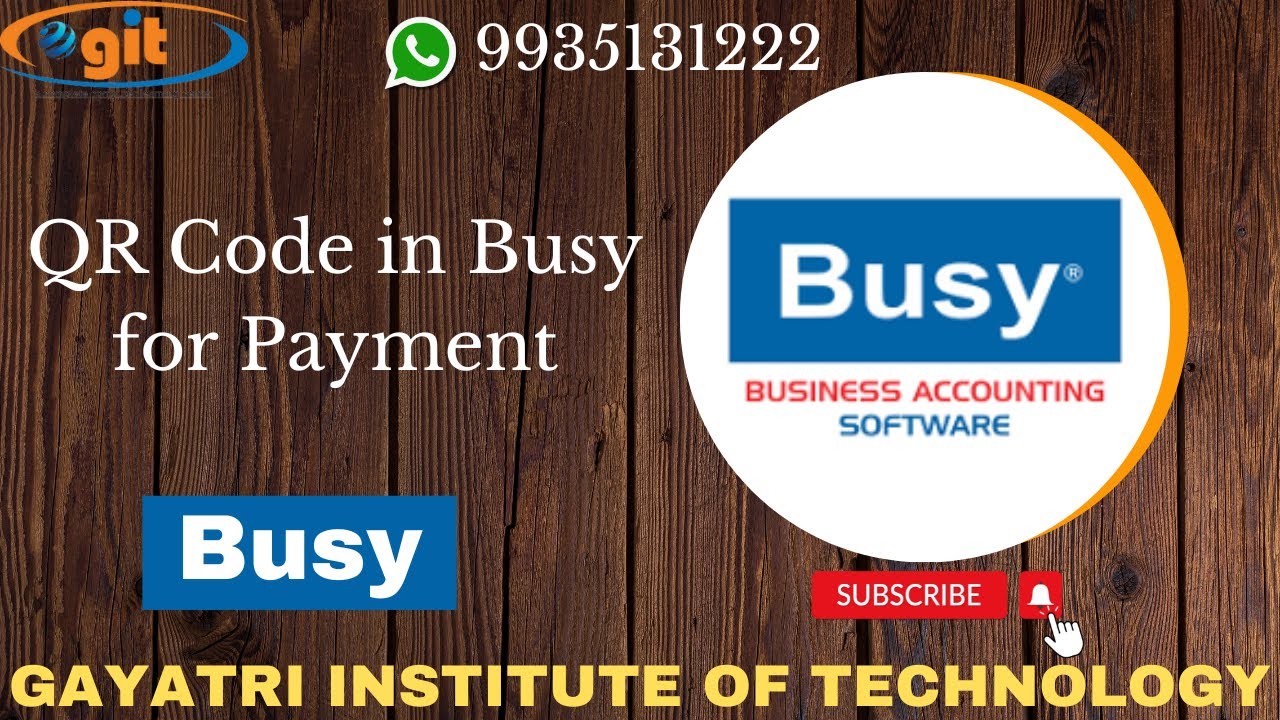 QR Code in Busy for Payment | Busy | GIT Education - YouTube