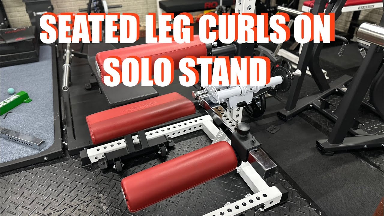 Seated Leg Curls with Isolator on the Solo Stand - YouTube
