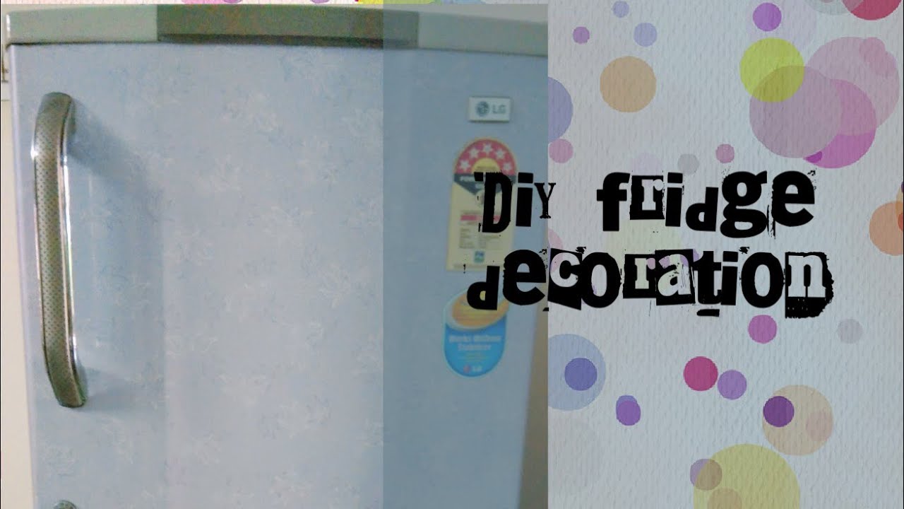 Diy fridge decoration| home decor| easy craft| how to decorate ...