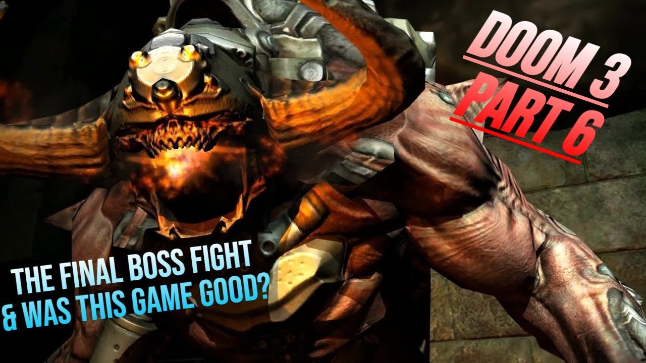 THE END OF DOOM 3!!! Full stream part 6 - YouTube