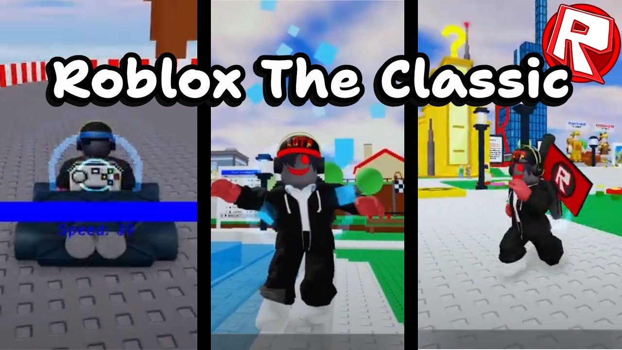 Roblox The Classic (Og Roblox) - YouTube