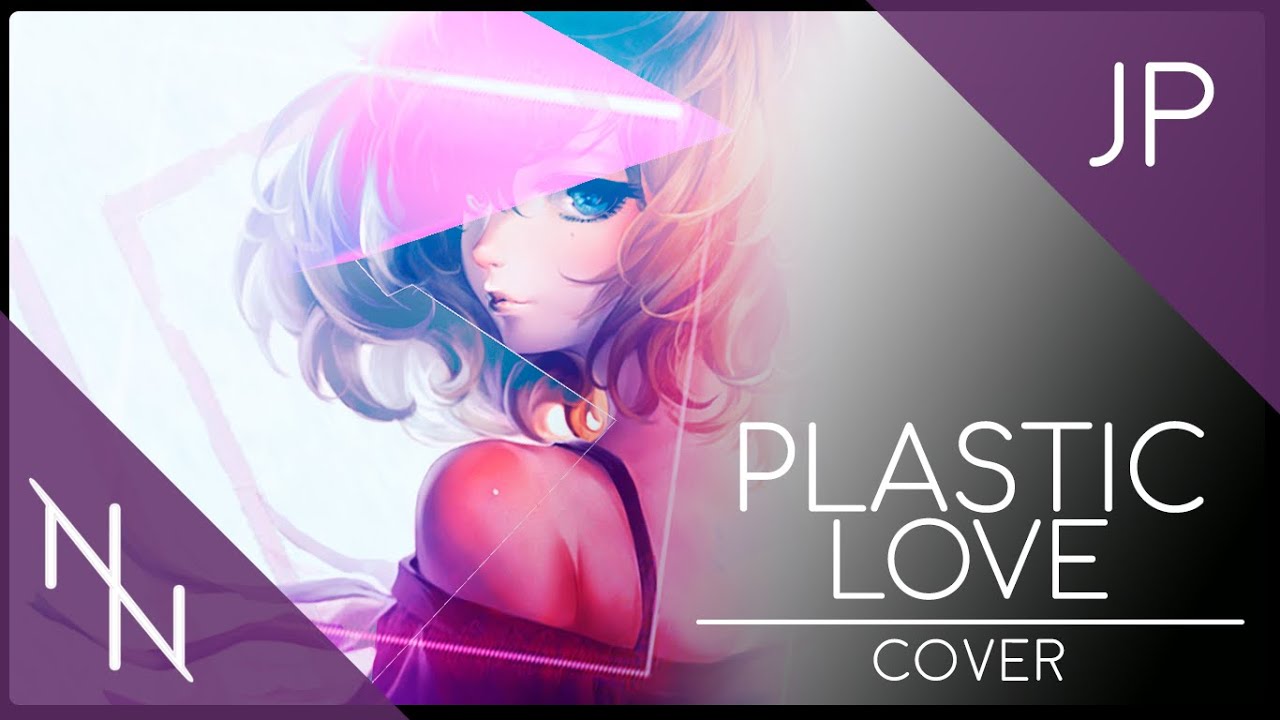 Plastic Love (Cover) 『Mariya Takeuchi』 (By Nadeshiko Najar) - YouTube