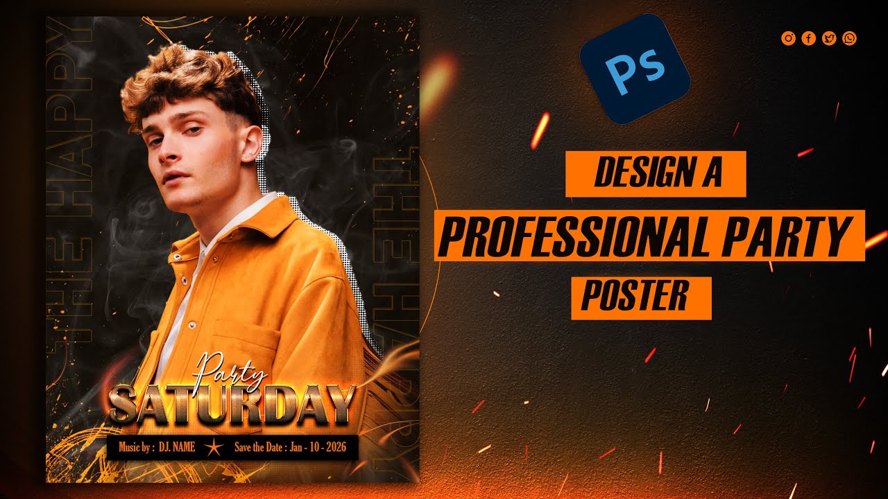 How to Design a Stunning Party Poster in Photoshop 2025 Saturday Night ...