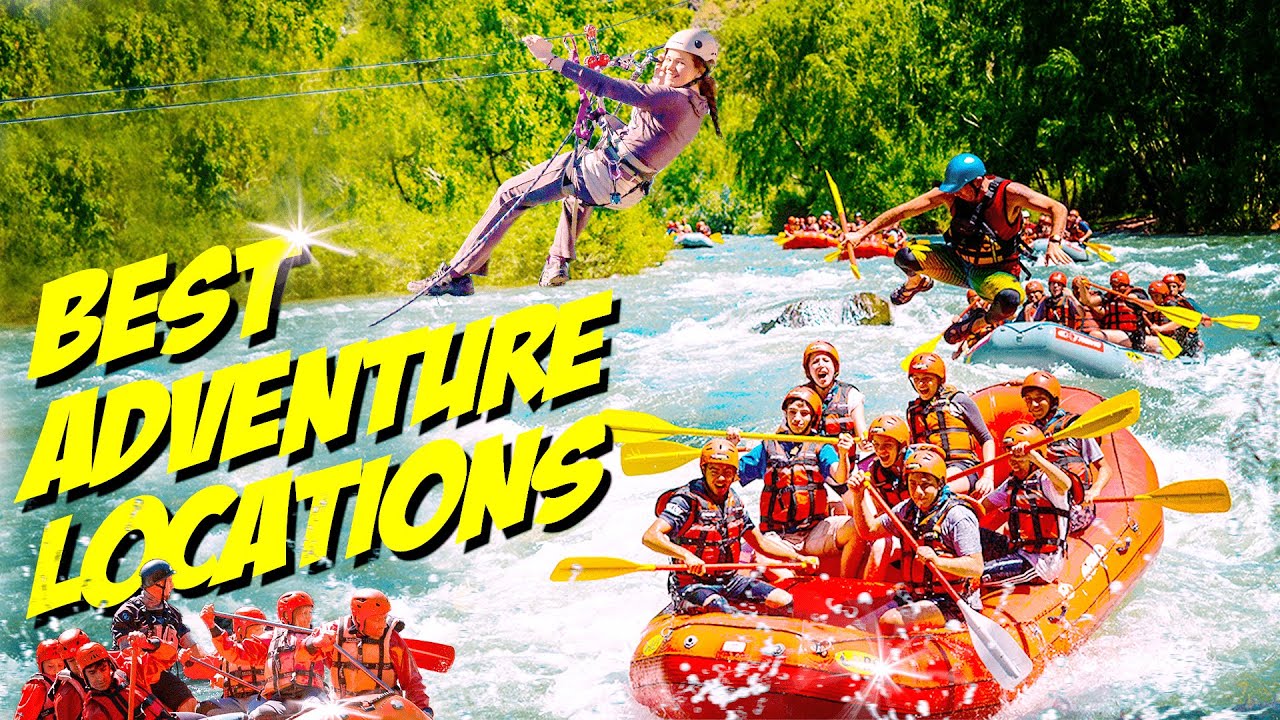 Adventure Awaits Discovering the Best Adventure Destinations for ...