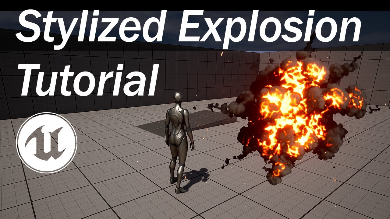 Embergen To Unreal Stylized Explosion Tutorial Youtube
