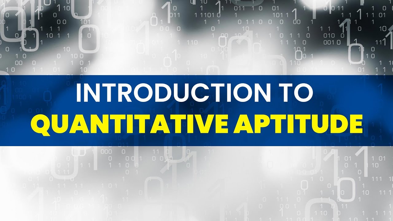Introduction to Quantitative Aptitude - YouTube