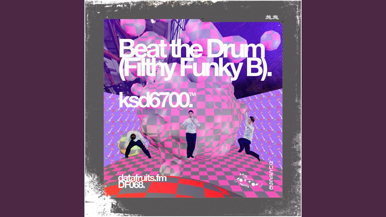 Beat the Drum (Funky Filthy B) - YouTube