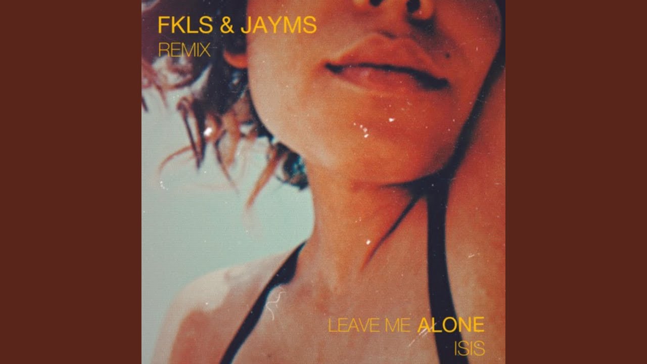 Leave Me Alone - YouTube