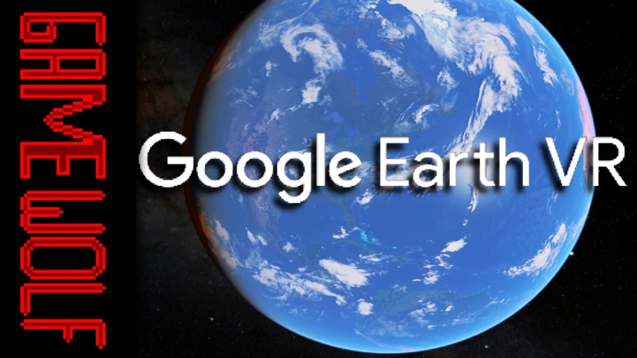 Google Earth VR - Game Wolf - YouTube